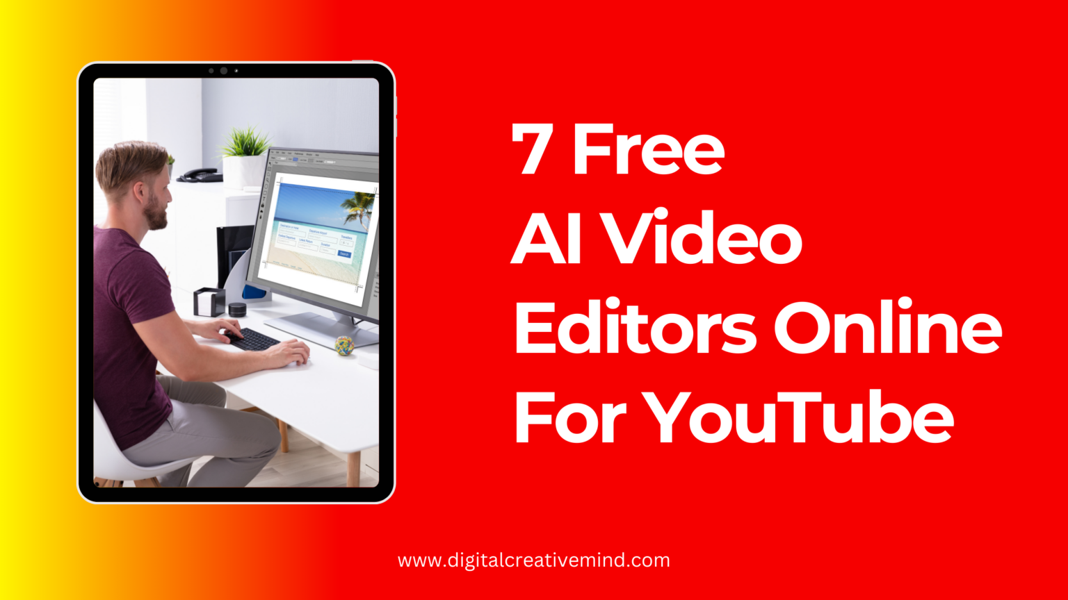 7 Free AI Video Editors Online [For Creators]